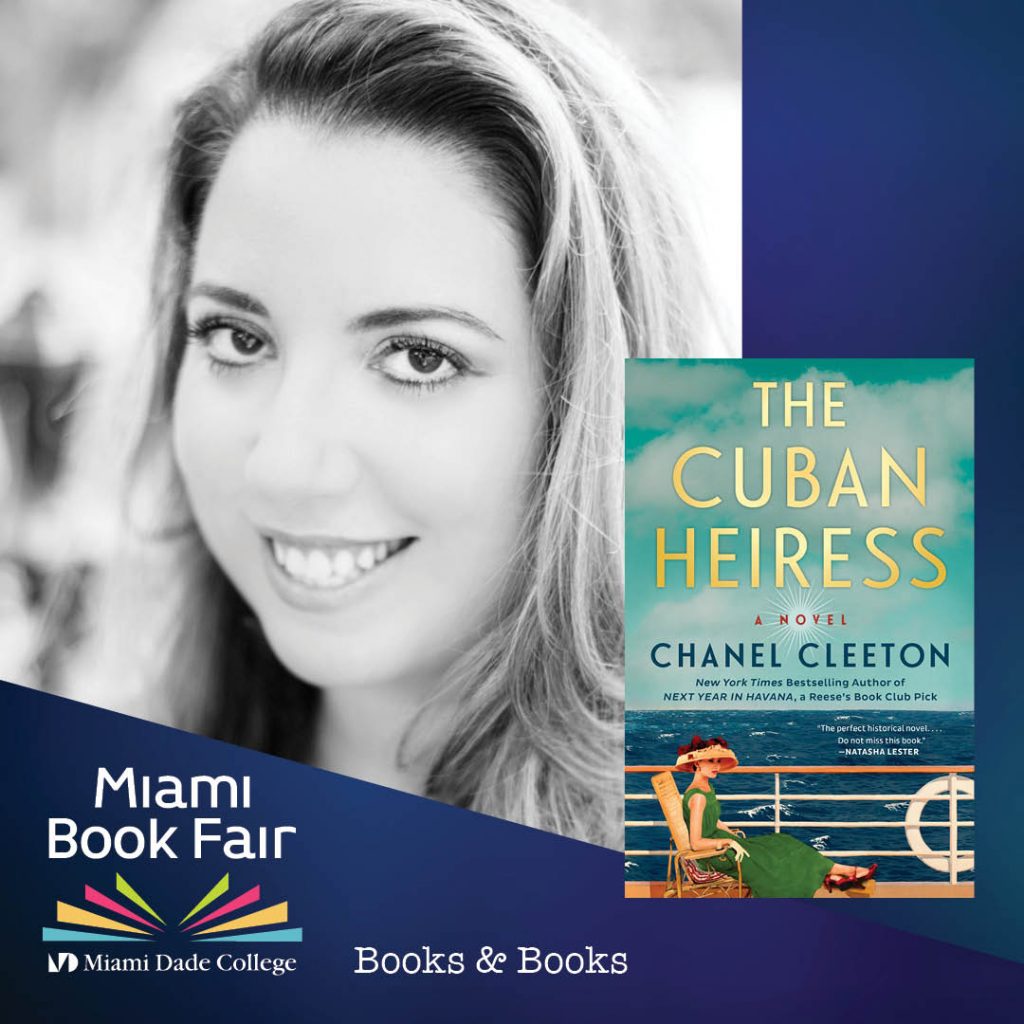 AN EVENING WITH CHANEL CLEETON discussing The Cuban Heiress: A Novel - Miami Book Fair