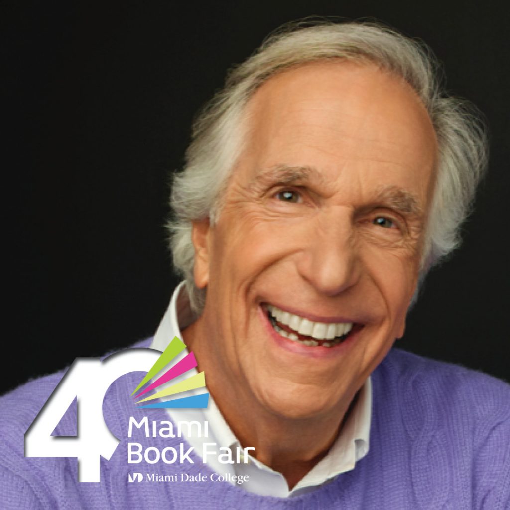 AN EVENING WITH HENRY WINKLER IN CONVERSATION WITH DANIEL SILVA - Miami Book Fair